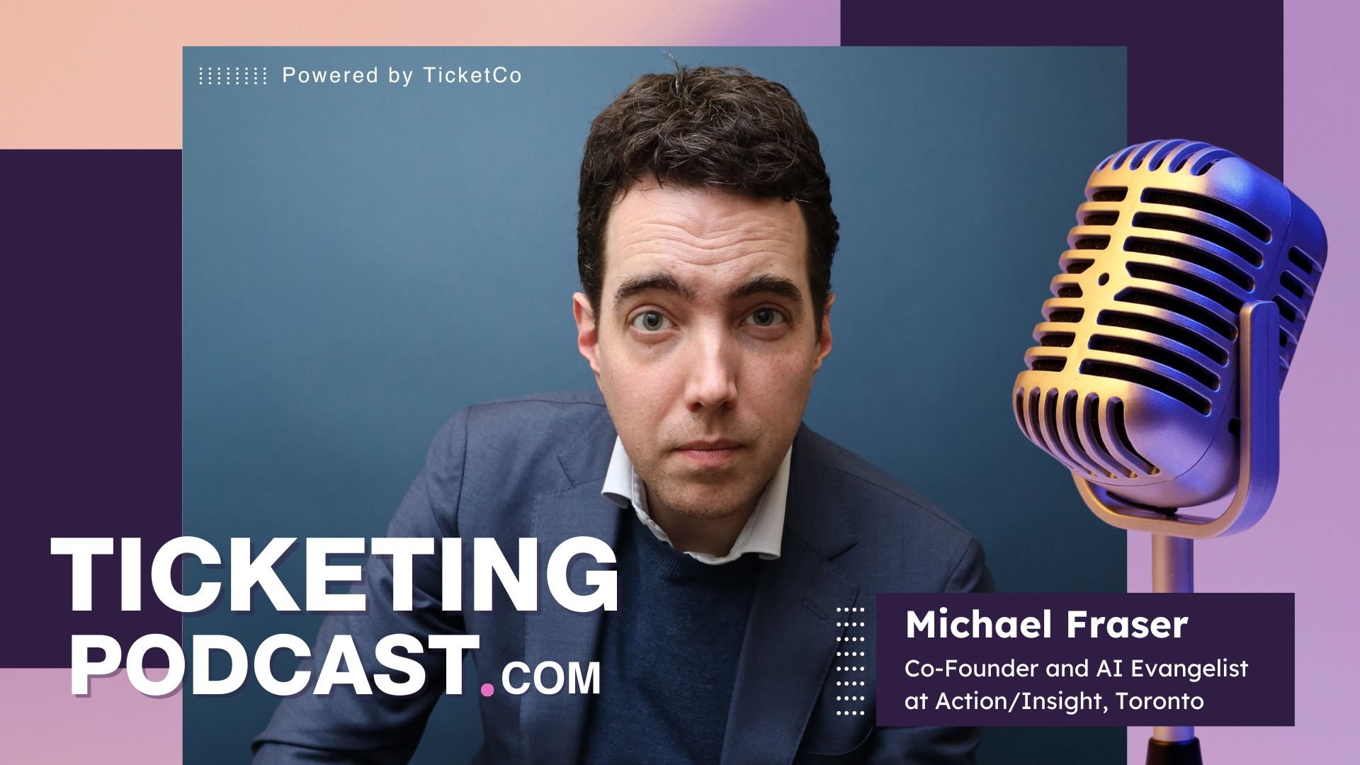 Artificial Intelligence in the Ticketing Landscape - a Hot Topic Special episode with Michael ...